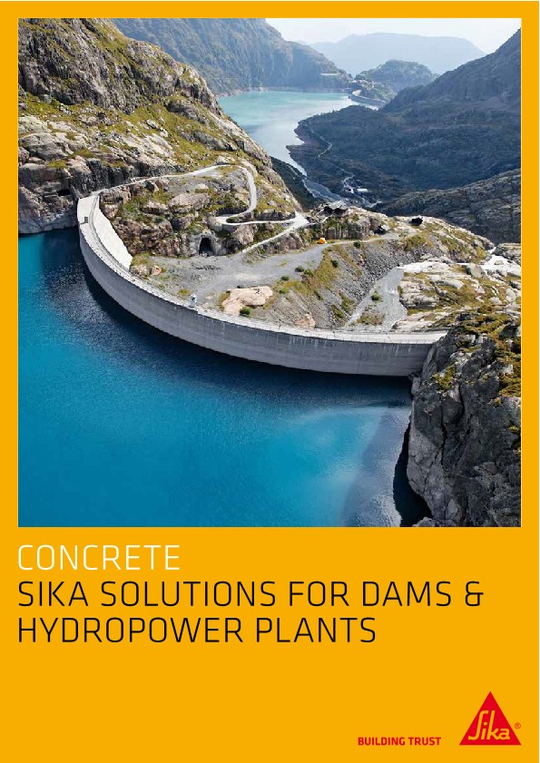 Sika Solutions for Dams and Hydropower Plants